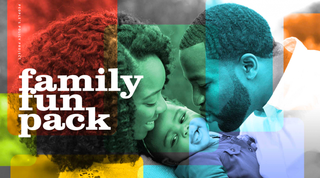 The Family Fun Pack Makes Parenting Easy for Everyone – People's Policy ...